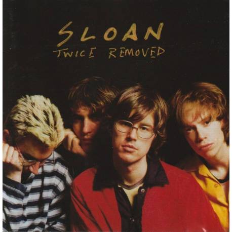 SLOAN - TWICE REMOVED - aquarius age sagl