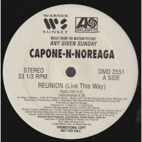 CAPONE -N- NOREAGA - PROMO REUNION ( RADIO EDIT - INSTR - ALBUM VERSION ...